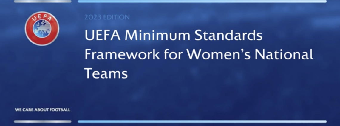UEFA Publishes New Minimum Standards Framework for Women's National ...